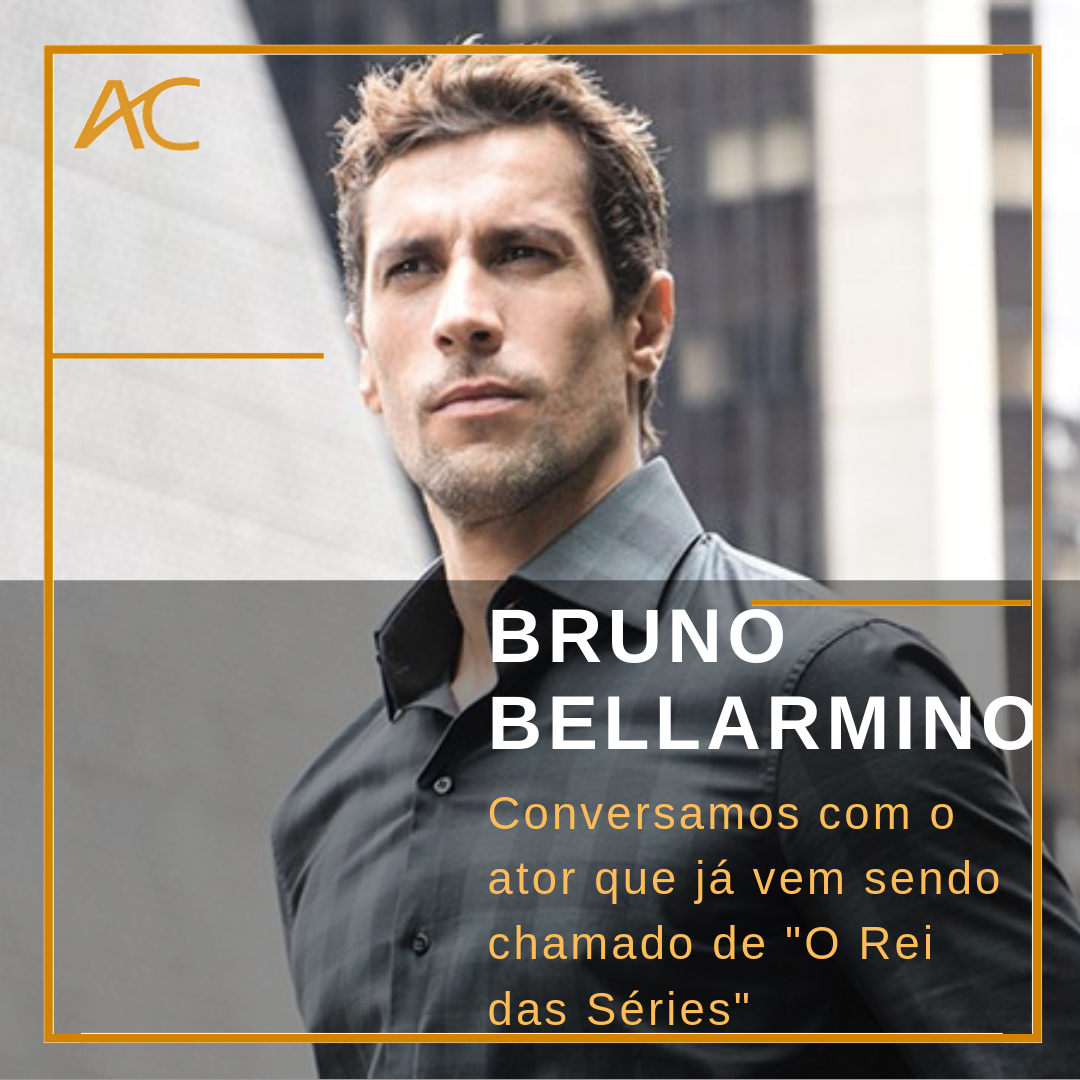 AC Entrevista: Bruno Bellarmino “O Rei das Séries” | ARTECULT.COM