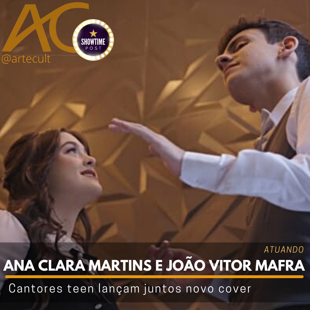 Ana Clara Martins e João Vitor Mafra, ex-The Voice kids e ex-Canta ...