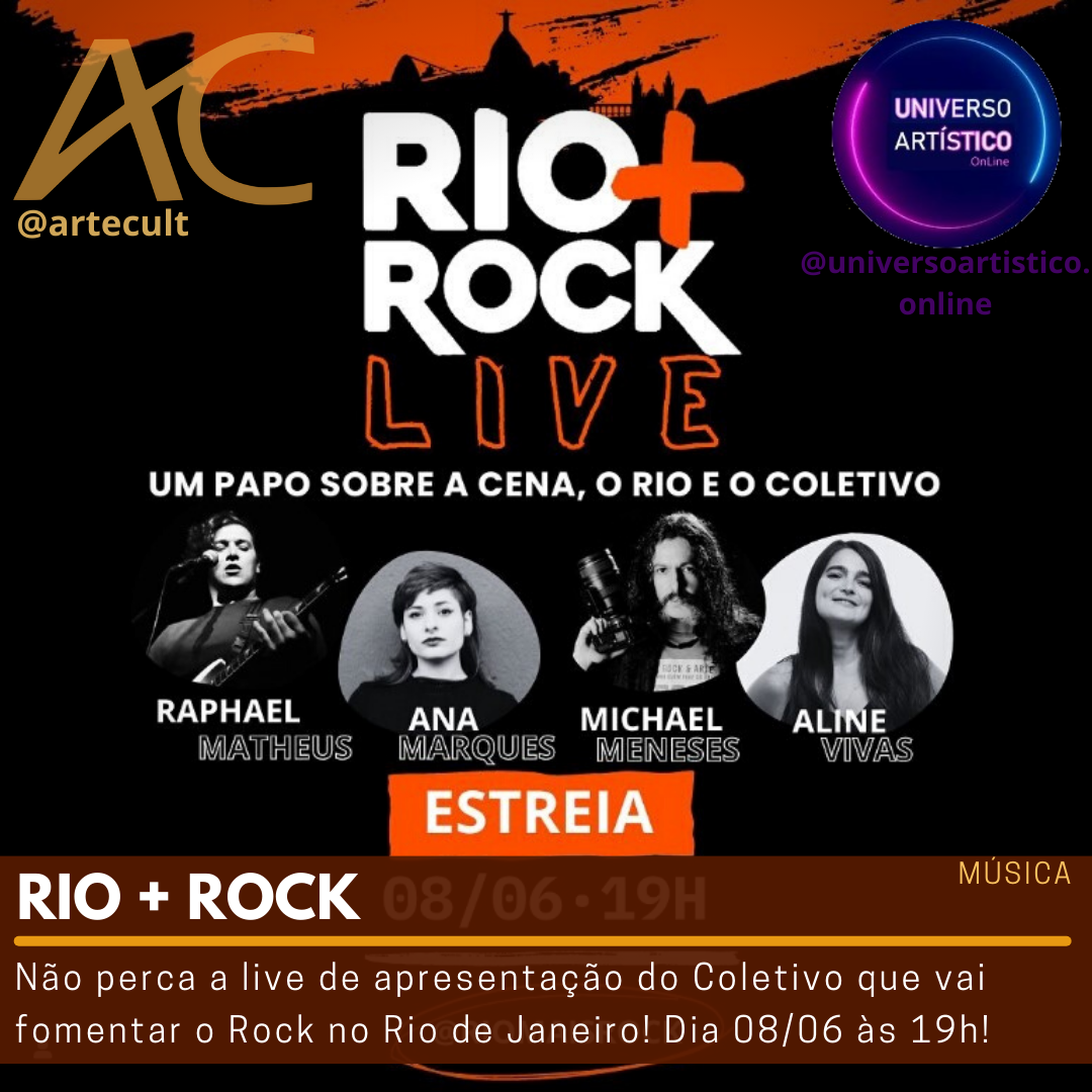 RIO + ROCK: Não perca a live de apresentação do coletivo que vai ...