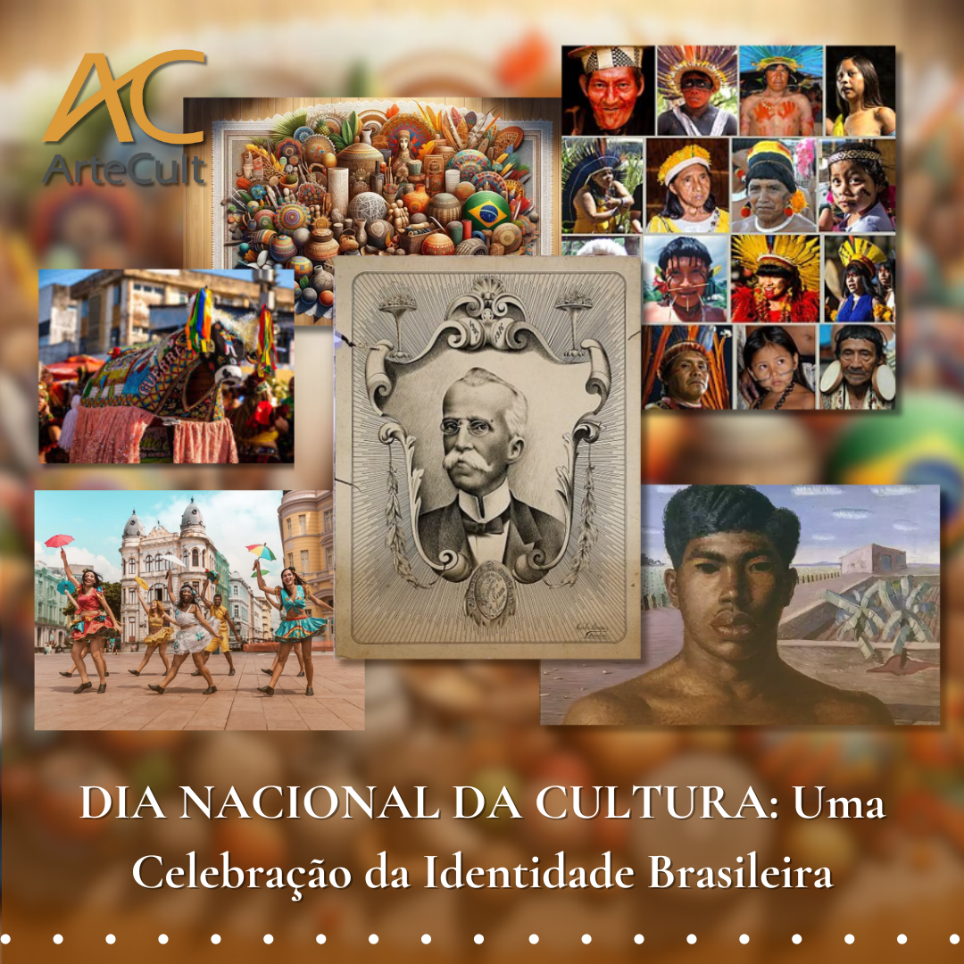 DIA NACIONAL DA CULTURA: Uma Celebração da Identidade Brasileira ...