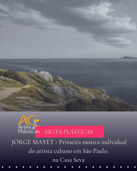 JORGE MAYET – Primeira mostra individual do artista cubano em São Paulo ...