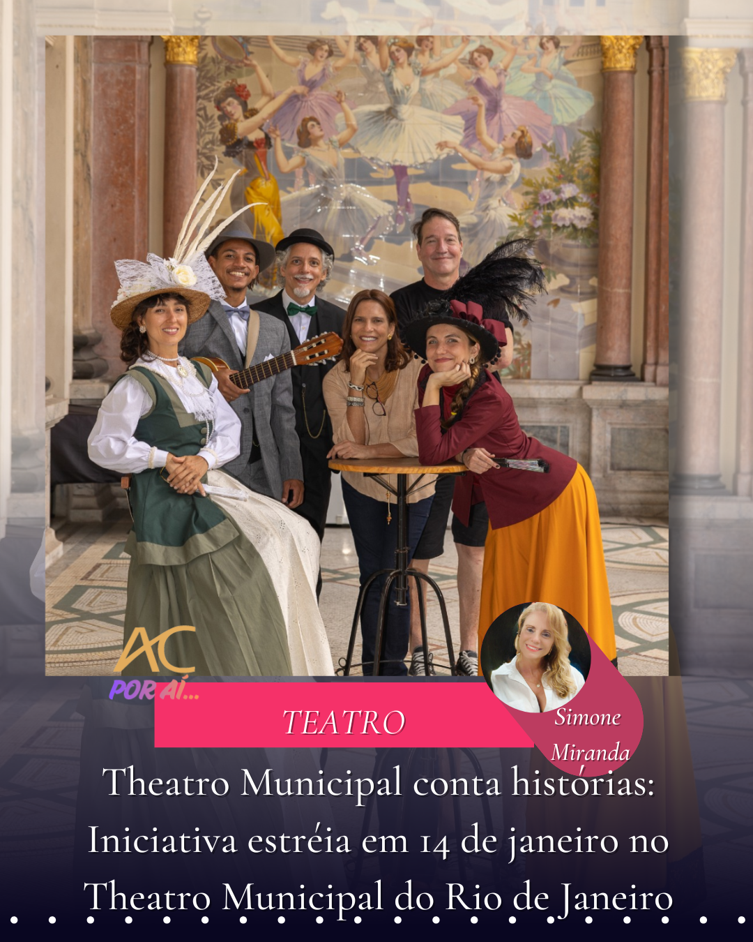 Theatro Municipal conta histórias: Iniciativa estréia em 14 de janeiro ...